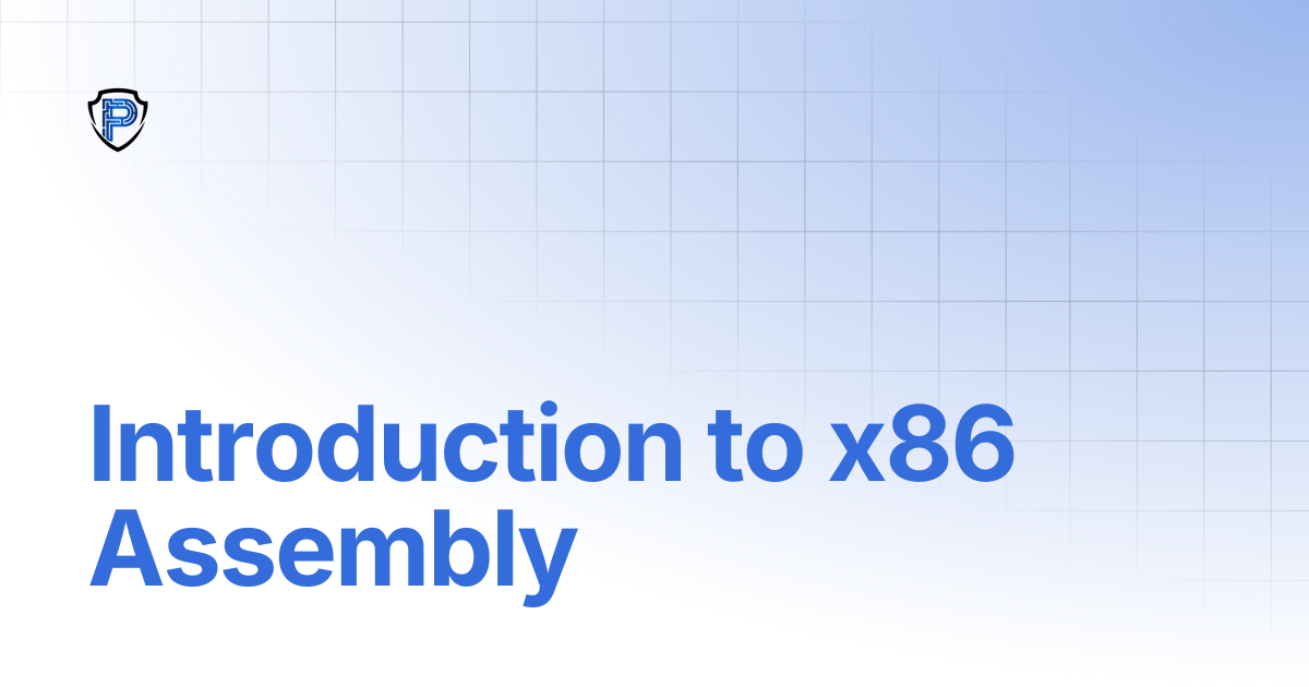 Introduction to x86 Assembly | Malware Bible